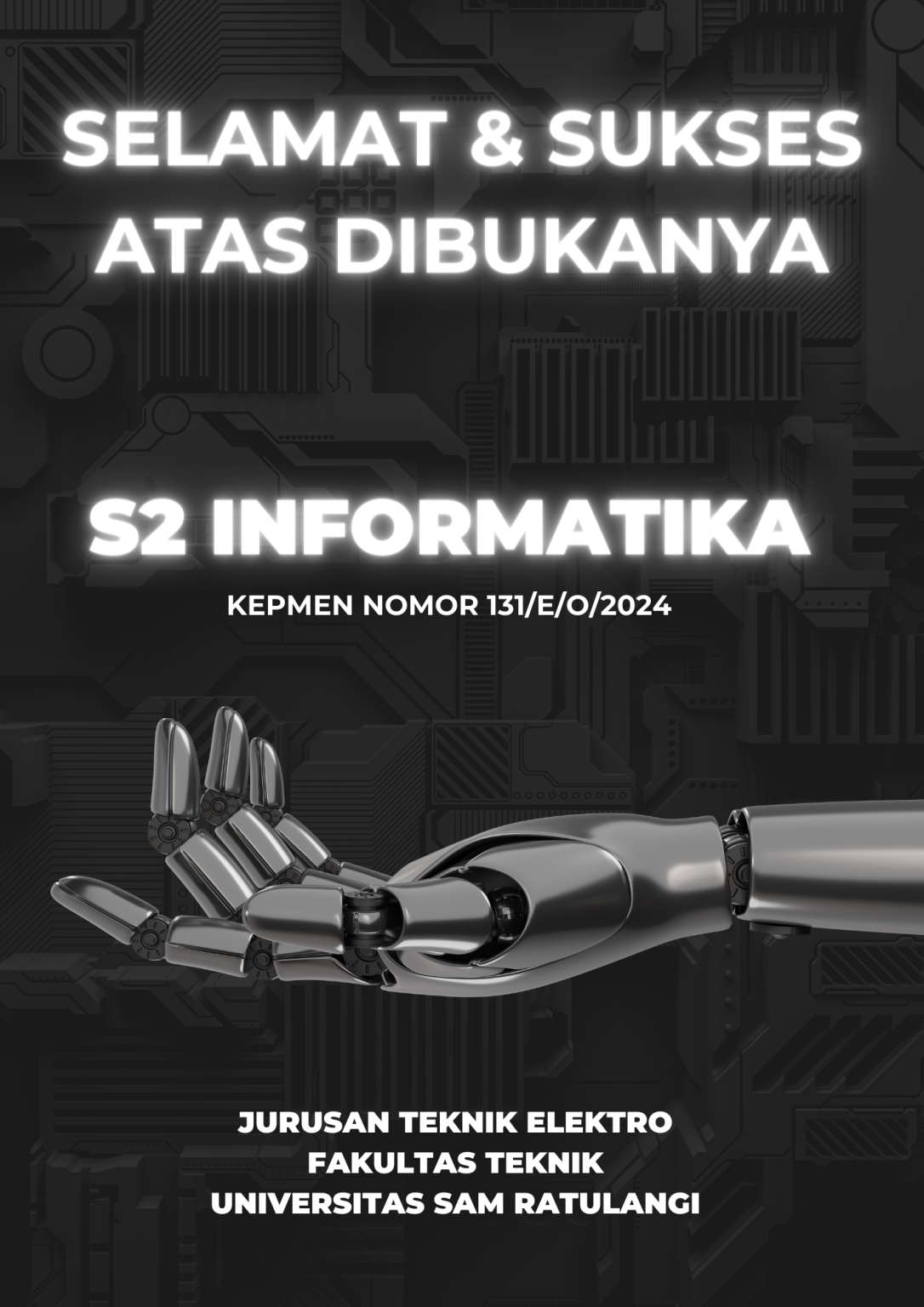 Pembukaan Prodi Magister Informatika Fakultas Teknik UNSRAT – Prodi S1 ...